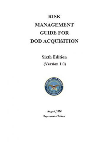 Risk Management Guide for DoD Acquisition | SE Goldmine